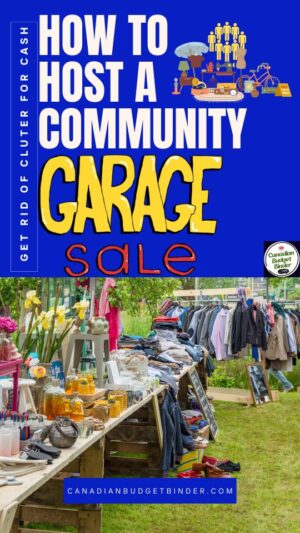 Community Garage Sale Guide: How to Host a Successful Event - Canadian ...
