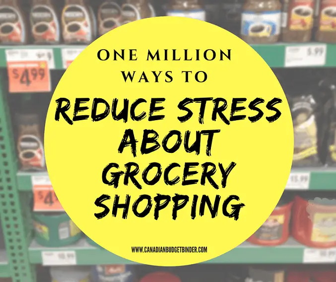 One Million Ways To Help Reduce Stress About Grocery Shopping : The ...