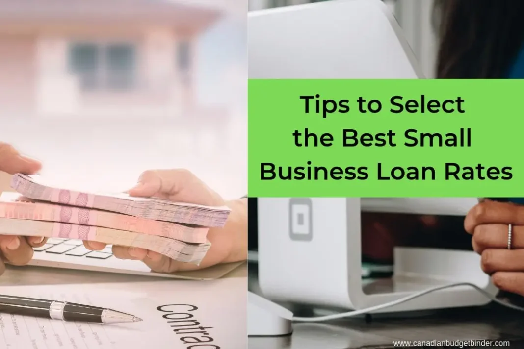 Tips to Select the Best Small Business Loan Rates