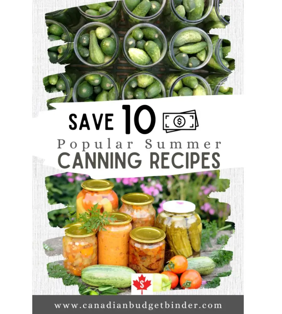 Delicious Summer Canning Recipes to Preserve the Season - Canadian ...