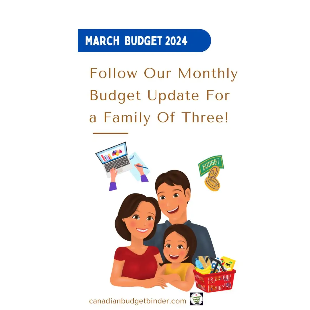 March 2024 Budget Update: How We Spend and Save Money - Canadian Budget ...